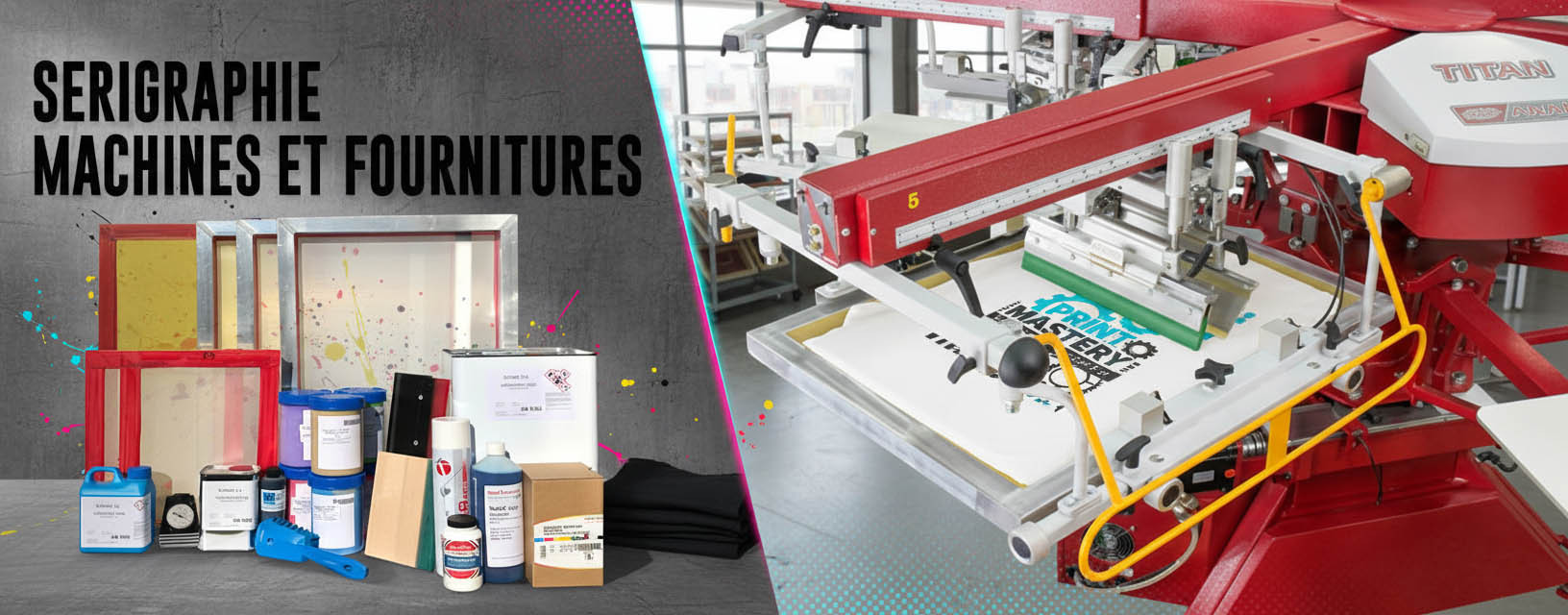 Machines et fournitures de sérigraphie et impression numérique